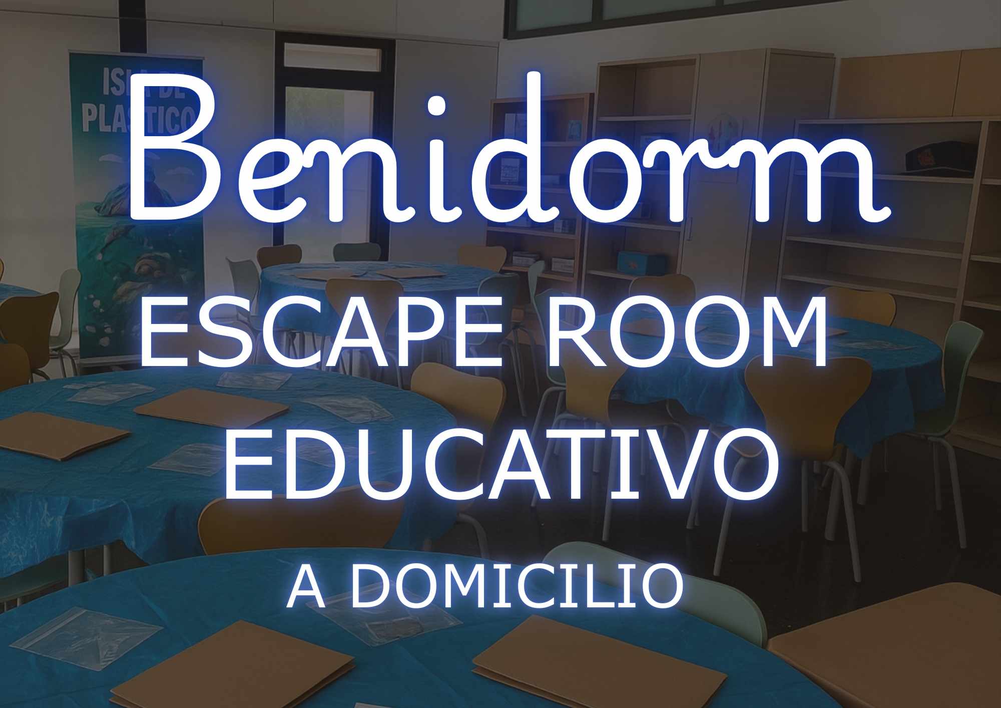 Escape Room Educativo Benidorm a domicilio